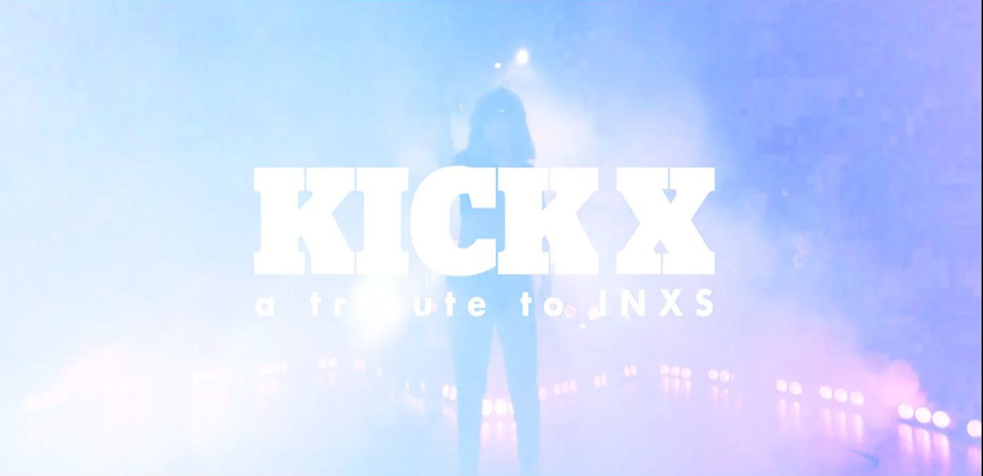 KICKX: a tribute to INXS | Promo - Phoenix Dsgn